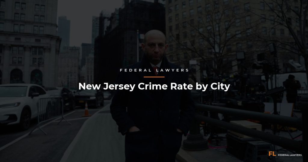 New Jersey Crime Rate by City | Criminal Defense Analysis | Spodek Law ...